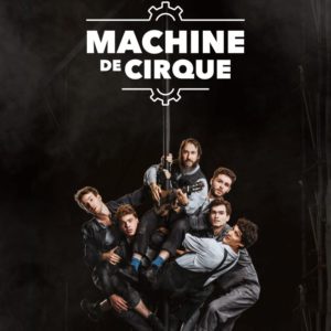 Machine de Cirque – le Delta – Espace Culturel Provincial
